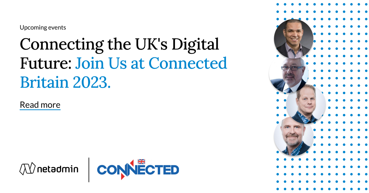 Meet us at Connected Britain 2023